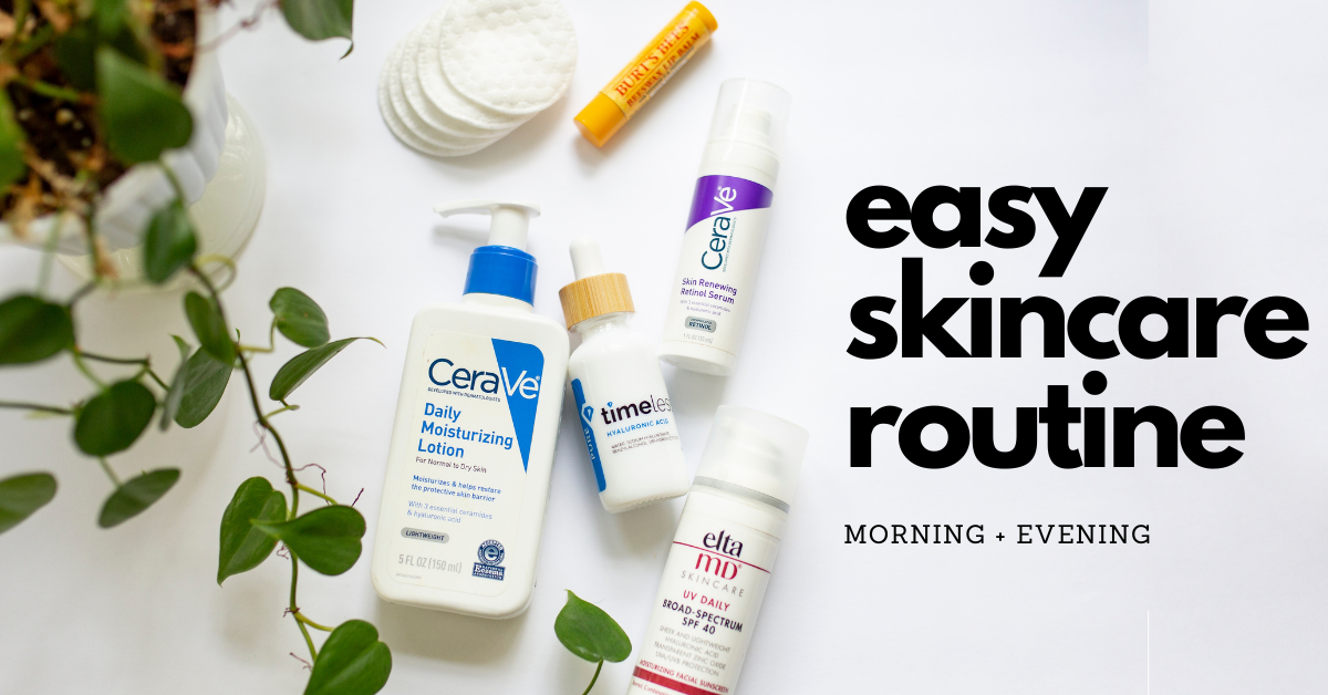 EASY Skincare routine for morning or night! » at Home on Hudson